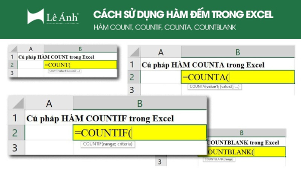 Cách Sử Dụng Hàm Đếm Trong Excel - Hàm Count, Countif, Counta