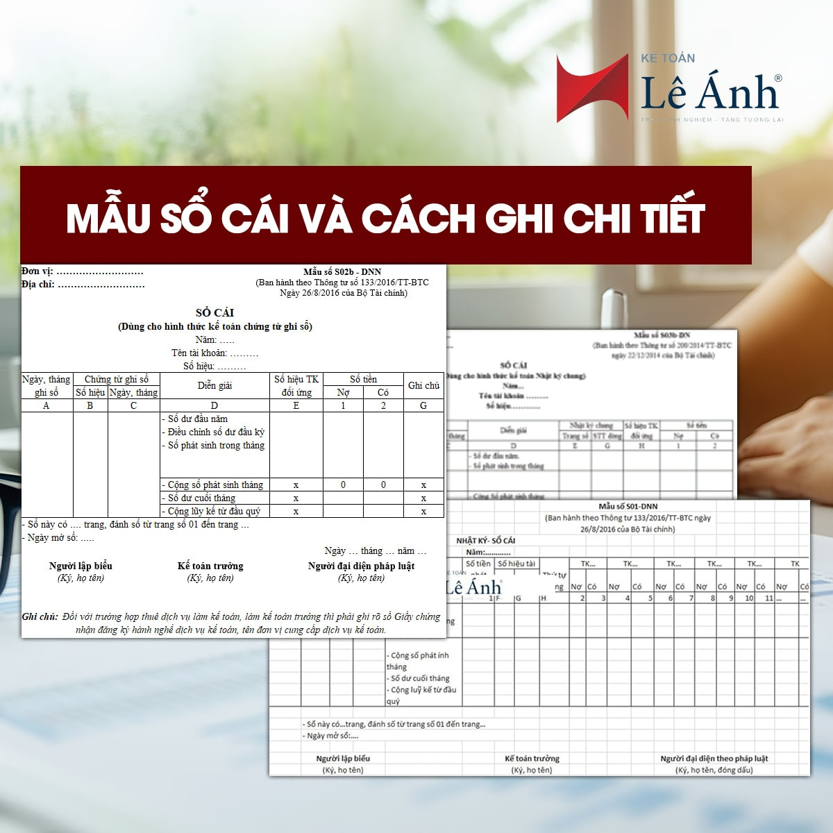Sổ Cái Là Gì? Cách Ghi Sổ Cái Chi Tiết - Kế Toán Lê Ánh
