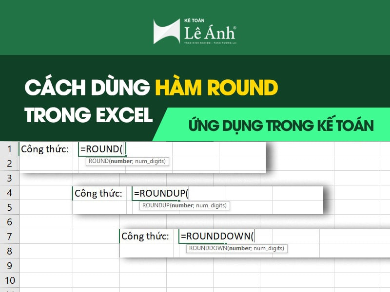 Hàm ROUND Trong Excel: Cách Dùng Và Ứng Dụng Trong Kế Toán
