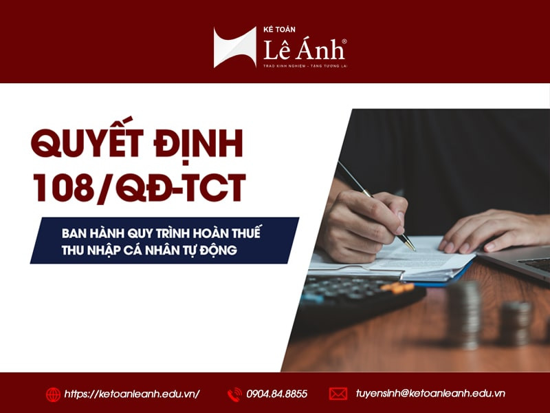 Quyết định 108/QĐ-TCT: Ban hành quy trình hoàn thuế thu nhập cá nhân tự động