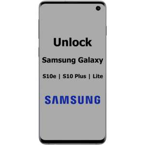 # Unlock Samsung S10e | S10 Plus | Lite - Giá Rẻ - Lấy Ngay