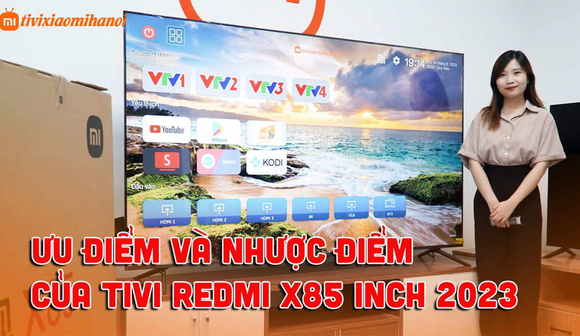 Đánh giá ưu điểm và nhược điểm của Redmi X85 inch 2023